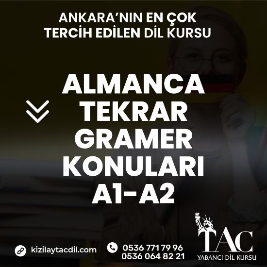 TAÇ Yabancı Dil Kursu. ALMANCA TEMEL GRAMER KONULARI TAÇ Yabancı Dil Kursu. ALMANCA TEMEL GRAMER KONULARI